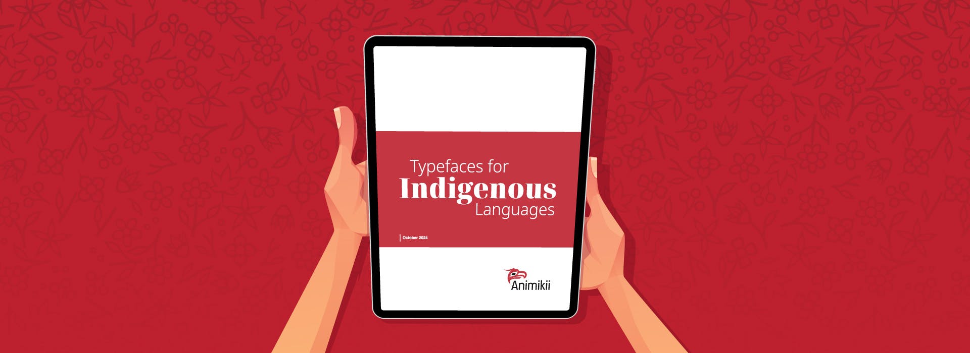 Typefaces Empower Indigenous Language Revitalization — Animikii ...